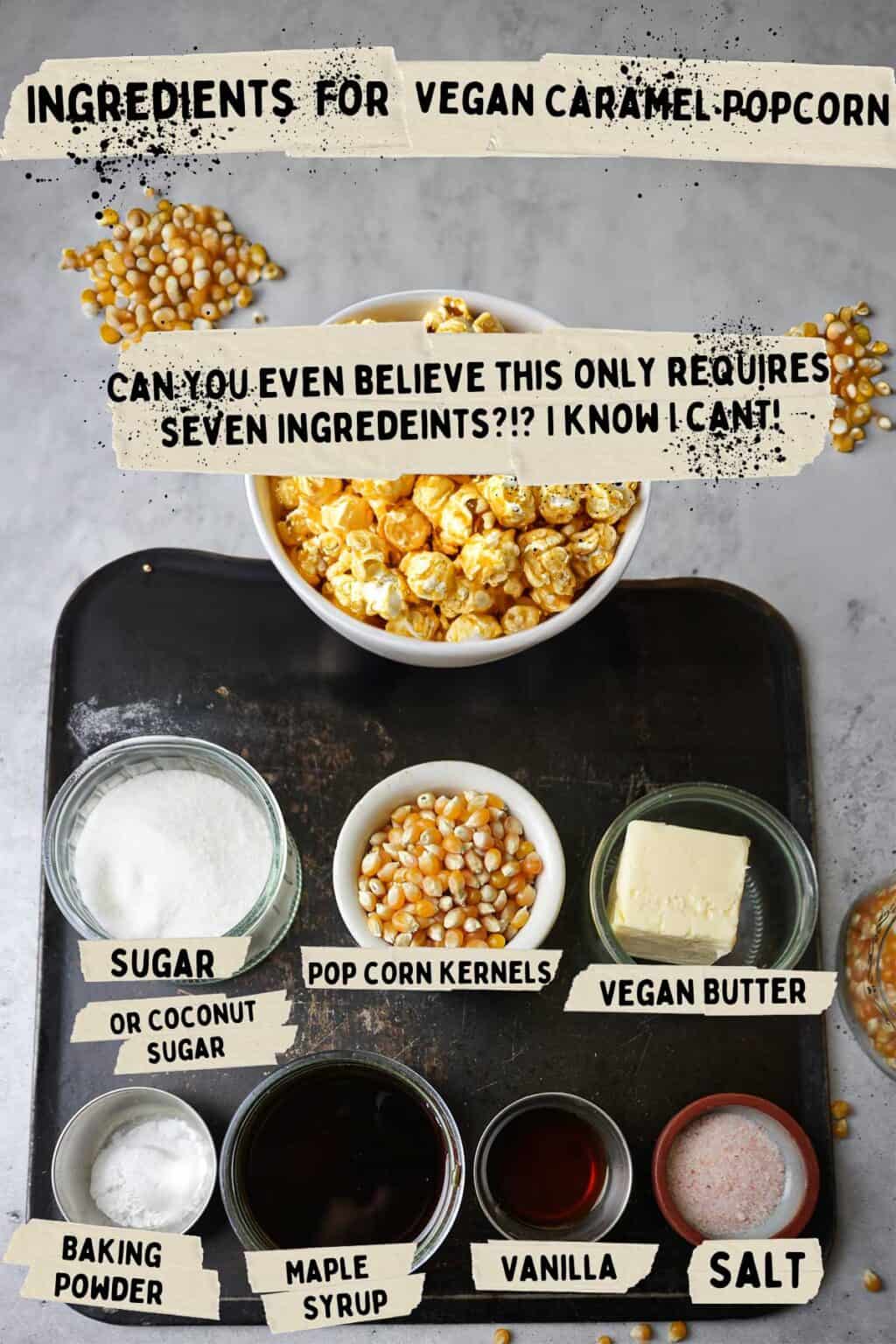 Vegan Caramel Popcorn (Can Also Be Made Refined Sugar Free!)